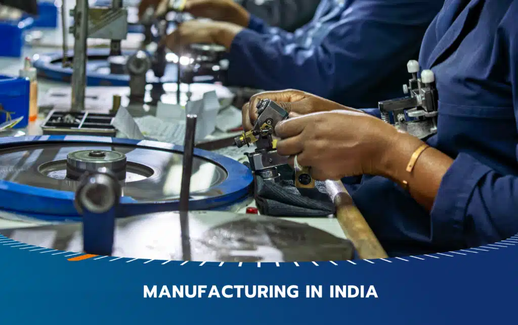 Manufacturing in India: Opportunities and Considerations